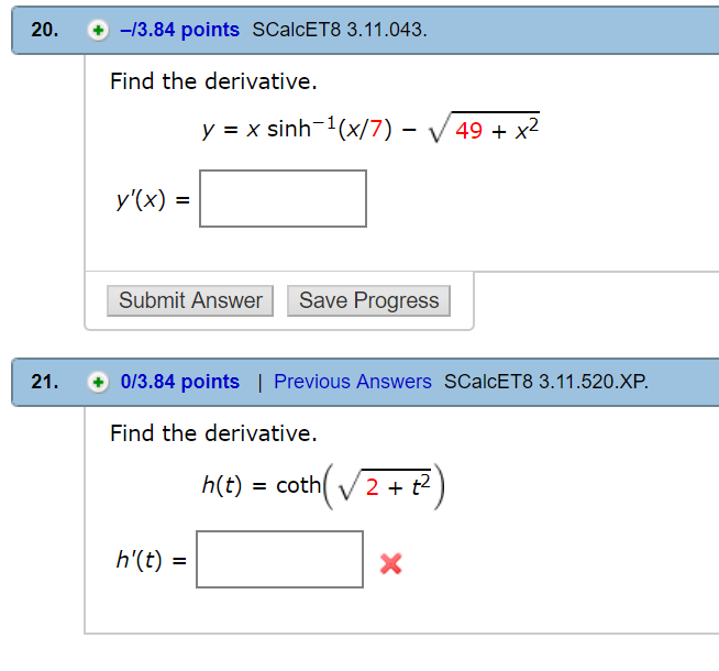 Solved 20. Find the derivative. y = x sinh−1(x/7) − | Chegg.com