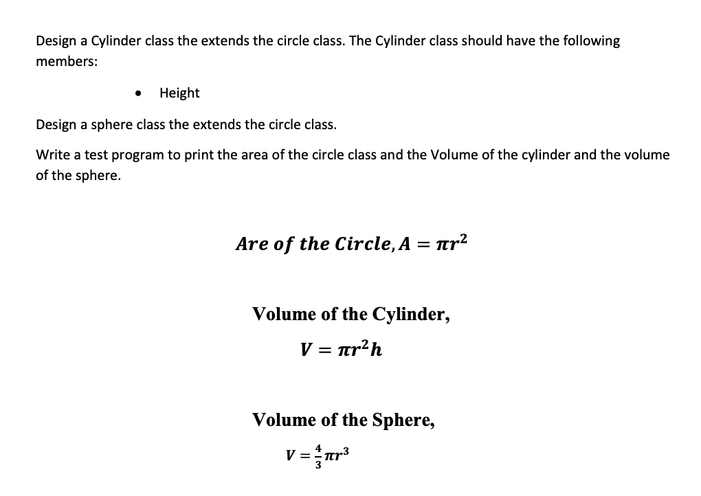Solved 1. Circle, Cylinder and Sphere classes. Design a | Chegg.com