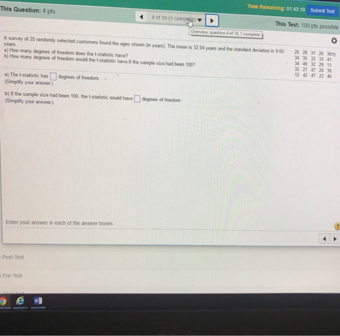 Solved A survey of 25 randomly selected customers found the | Chegg.com