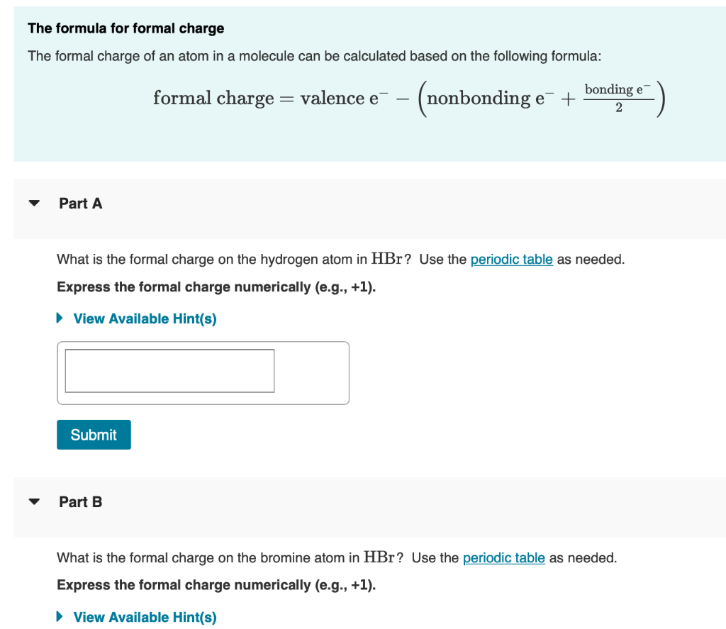 Solved The formula for formal charge The formal charge of an | Chegg.com