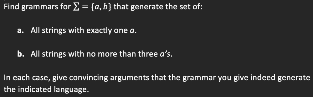 Solved Find grammars for £ = {a, b} that generate the set | Chegg.com