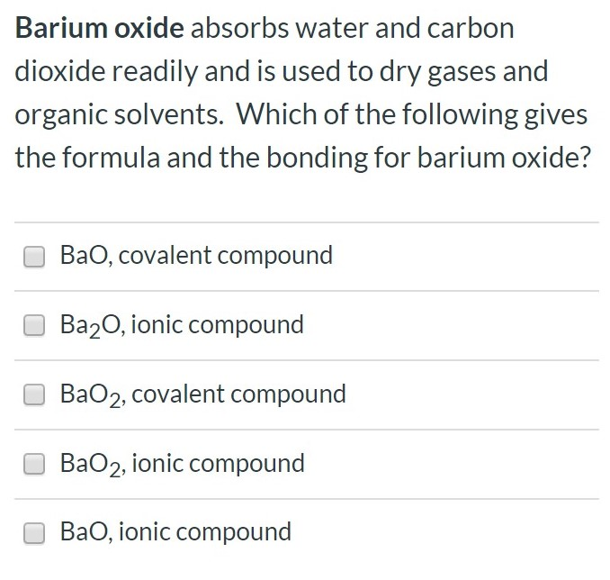 Solved Barium oxide absorbs water and carbon dioxide readily | Chegg.com