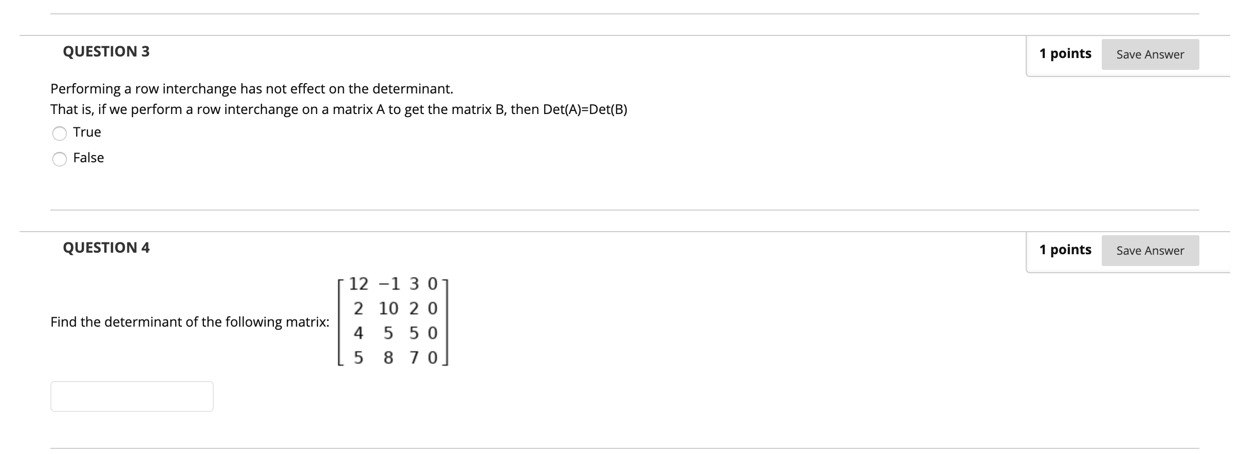 Solved QUESTION 3 1 points Save Answer Performing a row | Chegg.com