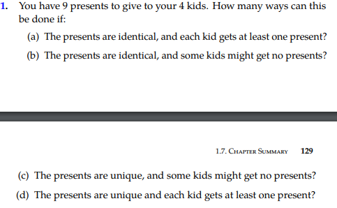 Solved 1. You have 9 presents to give to your 4 kids. How | Chegg.com