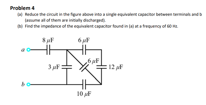 Solved Problem 4 (a) Reduce the circuit in the figure above | Chegg.com