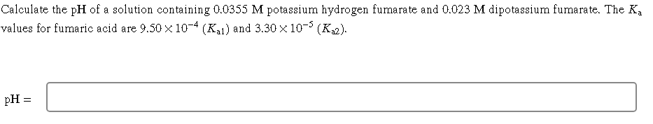 Solved Calculate the pH of a solution containing 0.0355M | Chegg.com