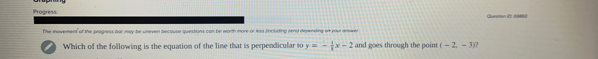 Solved Progress:The movement of the progress bar may be | Chegg.com