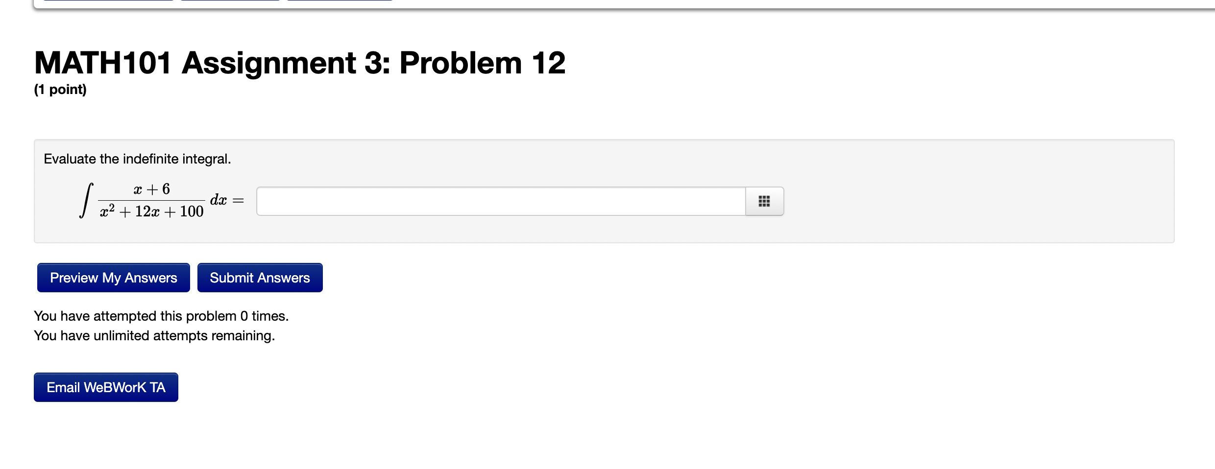 Solved MATH101 Assignment 3: Problem 12 (1 point) Evaluate | Chegg.com