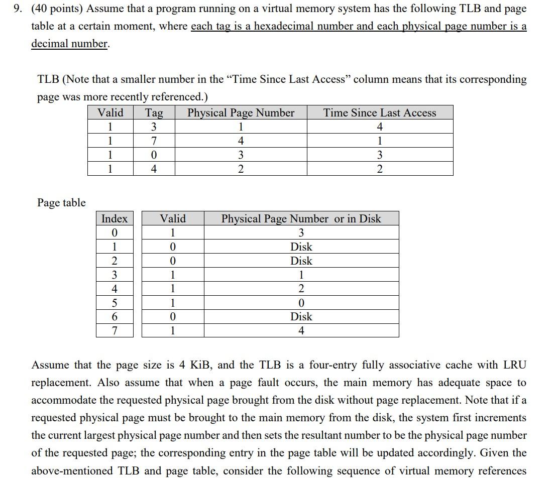 Solved 9. (40 points) Assume that a program running on a | Chegg.com