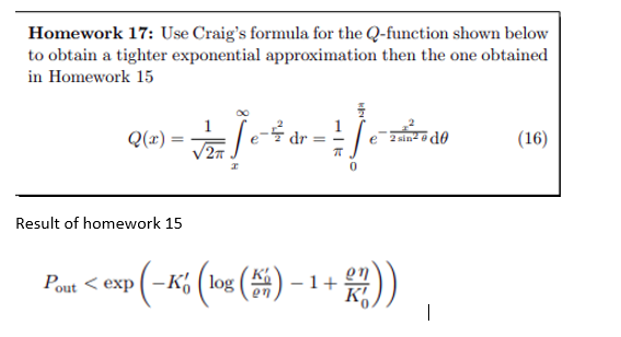 Homework 17: Use Craig's formula for the Q-function | Chegg.com