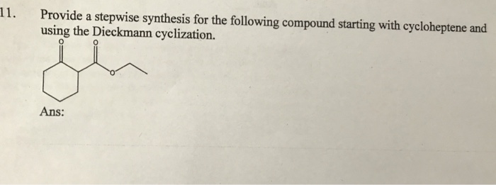 Solved 11. Provide a stepwise synthesis for the following | Chegg.com