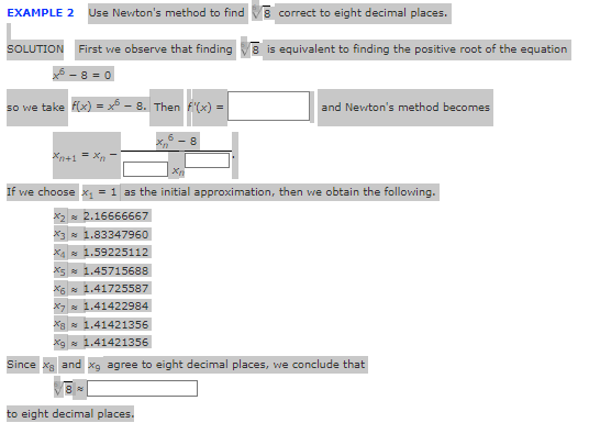 Solved EXAMPLE 2 ﻿Use Newton's method to find 82 ﻿correct to | Chegg.com