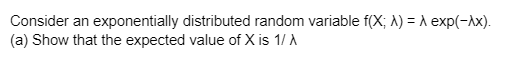 Solved Consider an exponentially distributed random variable | Chegg.com