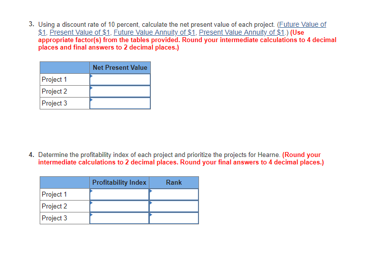 Solved 3. Using a discount rate of 10 percent, calculate | Chegg.com