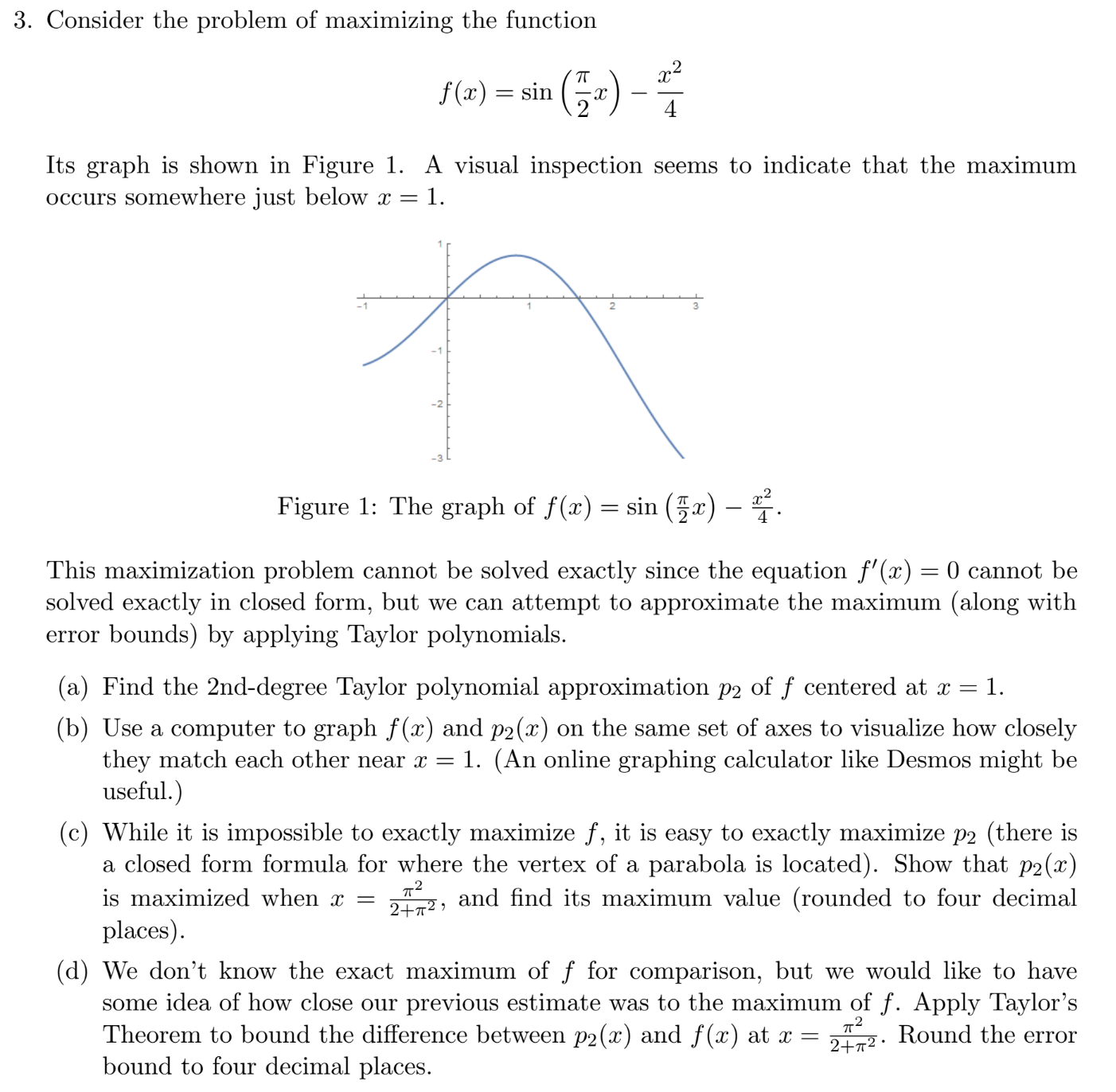 Solved 3. Consider the problem of maximizing the function | Chegg.com