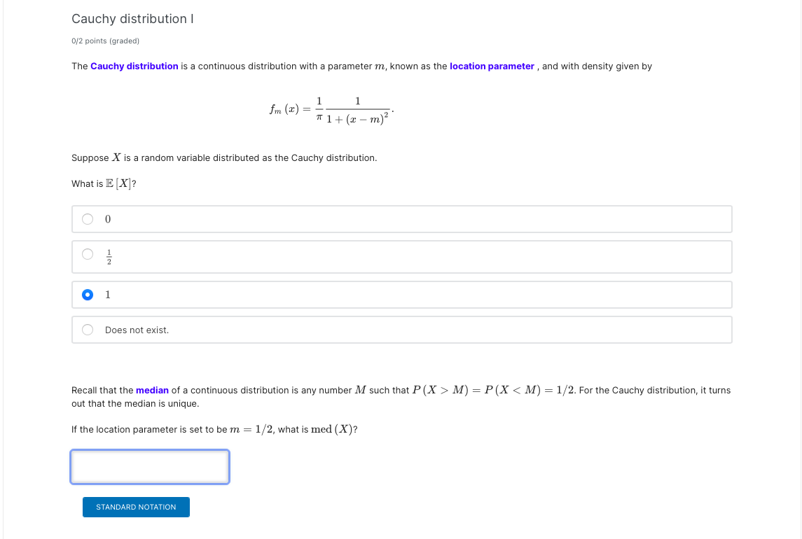 Solved Cauchy distribution 0/2 points (graded) The Cauchy | Chegg.com