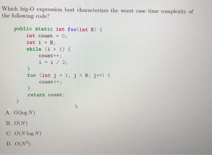 Solved Which big-O expression best characterizes the worst | Chegg.com
