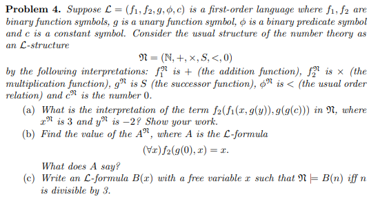 Problem 4. Suppose L = ($1,82,9,0,c) is a first-order | Chegg.com