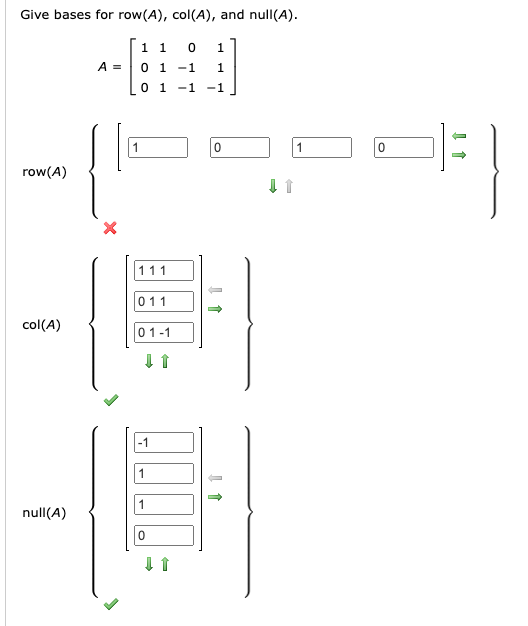 Solved Give bases for row(A),col(A), and null(A). | Chegg.com