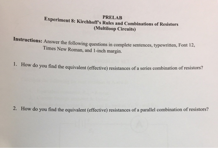 Solved PRELAB Experiment 8: Kirchhoff's Rules and | Chegg.com