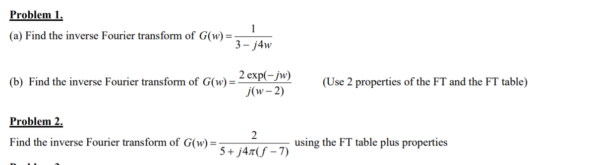 Solved Problem 1. 1 (a) Find the inverse Fourier transform | Chegg.com