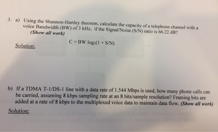 Solved Using the Shannon-Hartley theorem, calculate the | Chegg.com