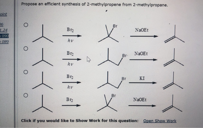 Solved Propose an efficient synthesis of 2-methylpropene | Chegg.com