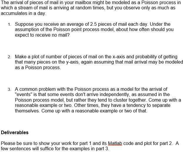 Solved The arrival of pieces of mail in your mailbox might | Chegg.com