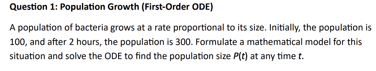 Question 1: Population Growth (First-Order ODE)A | Chegg.com
