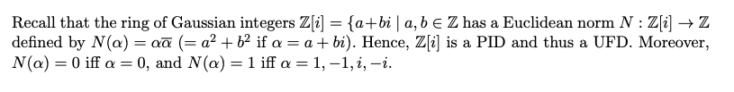 Solved Recall that the ring of Gaussian integers | Chegg.com