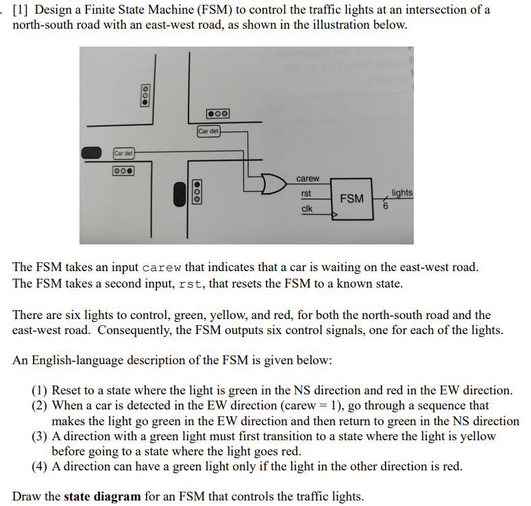 Solved [1] Design a Finite State Machine (FSM) to control | Chegg.com