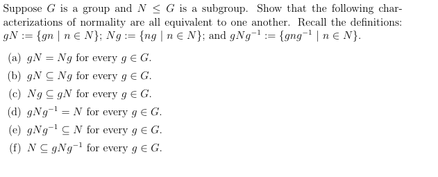 Solved Suppose G ﻿is a group and N≤G ﻿is a subgroup. Show | Chegg.com