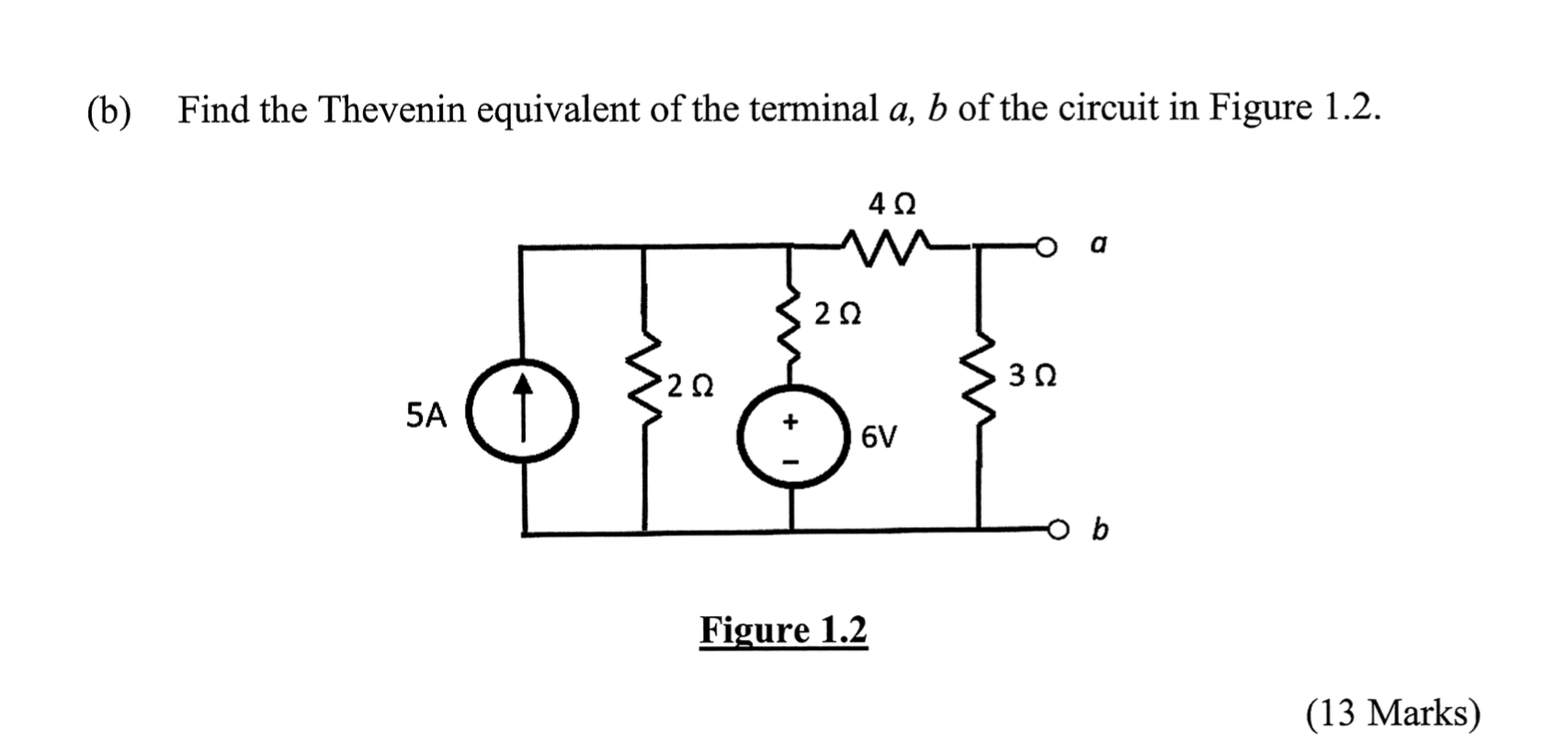 Solved (b) ﻿Find the Thevenin equivalent of the terminal \( | Chegg.com