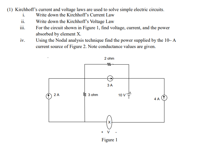 (1) ﻿Kirchhoff's current and voltage laws are used to | Chegg.com
