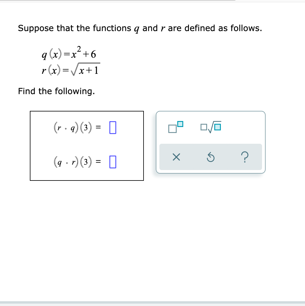 Solved Suppose that the functions q and r are defined as | Chegg.com