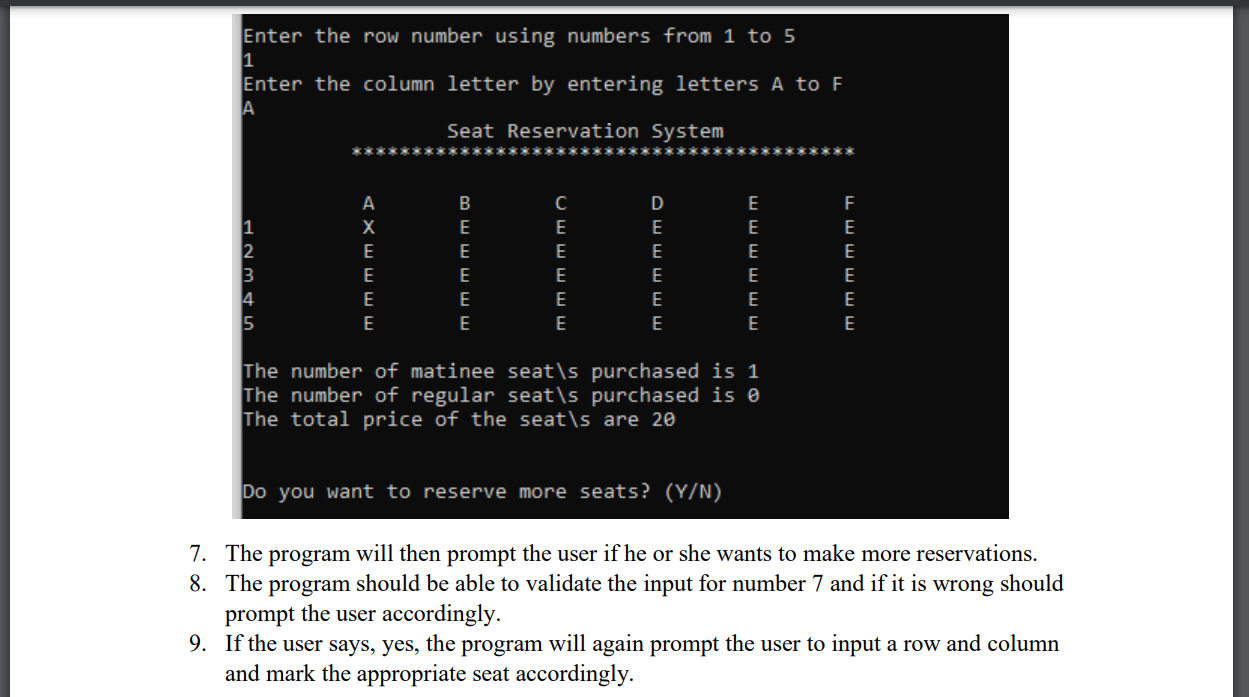 Solved The program is a seat reservation system where users | Chegg.com