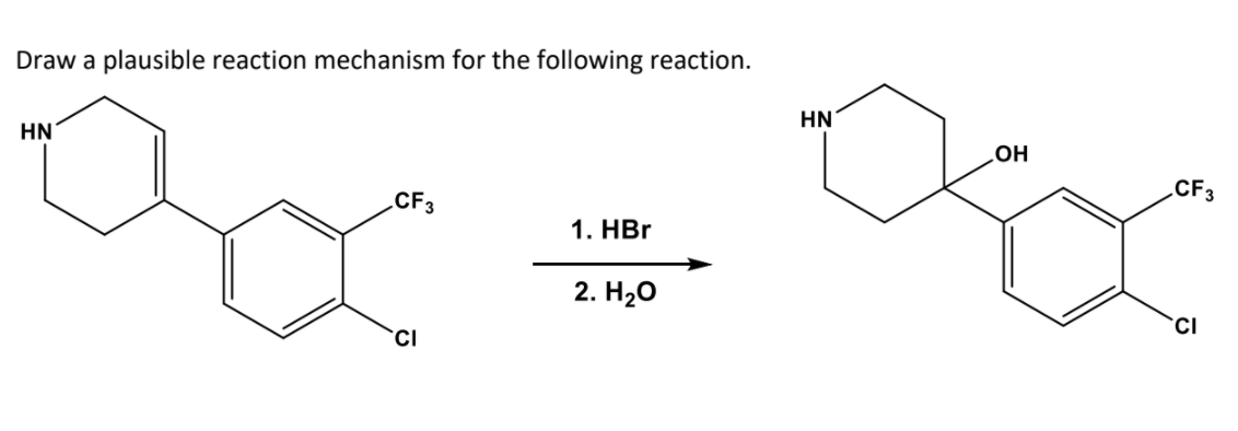 Solved Draw a plausible reaction mechanism for the following | Chegg.com
