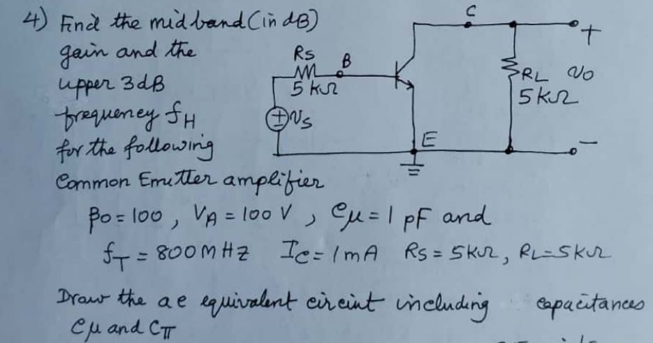 Solved 4) Find the midband (in dB) *+ gain and the Rs B ma | Chegg.com