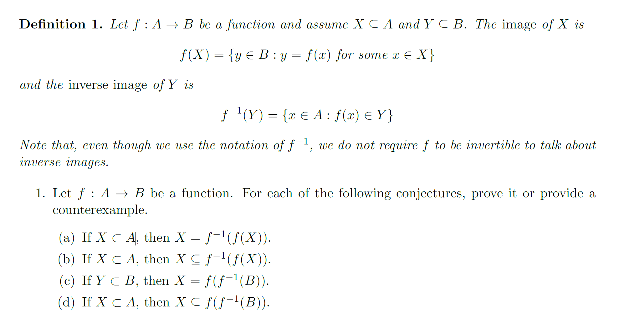 Solved Definition 1. Let f:A→B be a function and assume X⊆A | Chegg.com