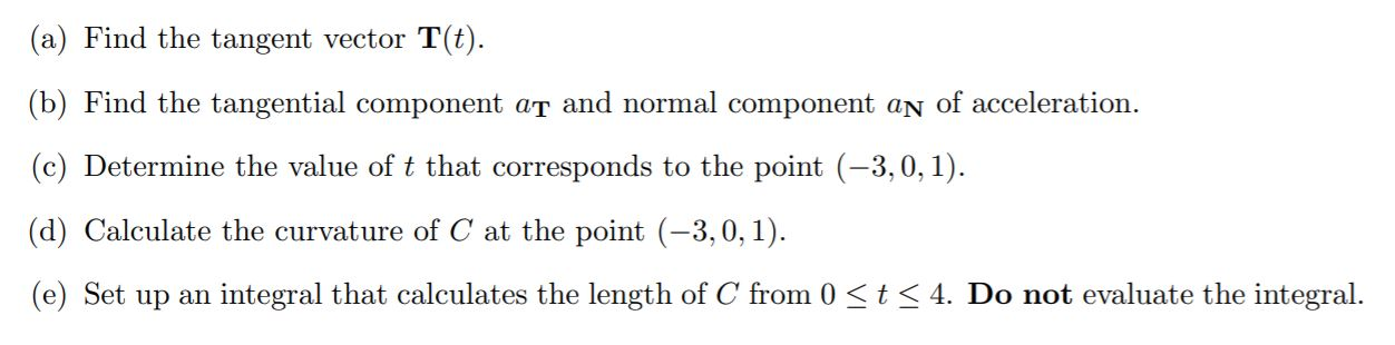 Solved Consider the curve C parameterized by r(t) = (3+2 – | Chegg.com