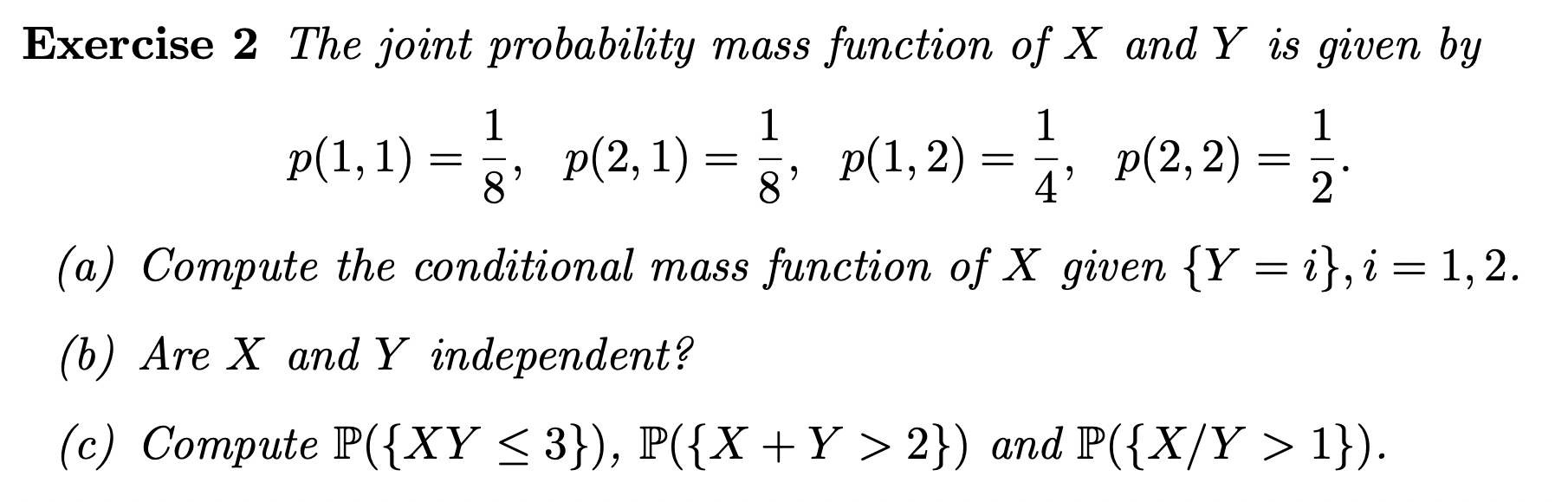 Solved Exercise 2 The joint probability mass function of X | Chegg.com