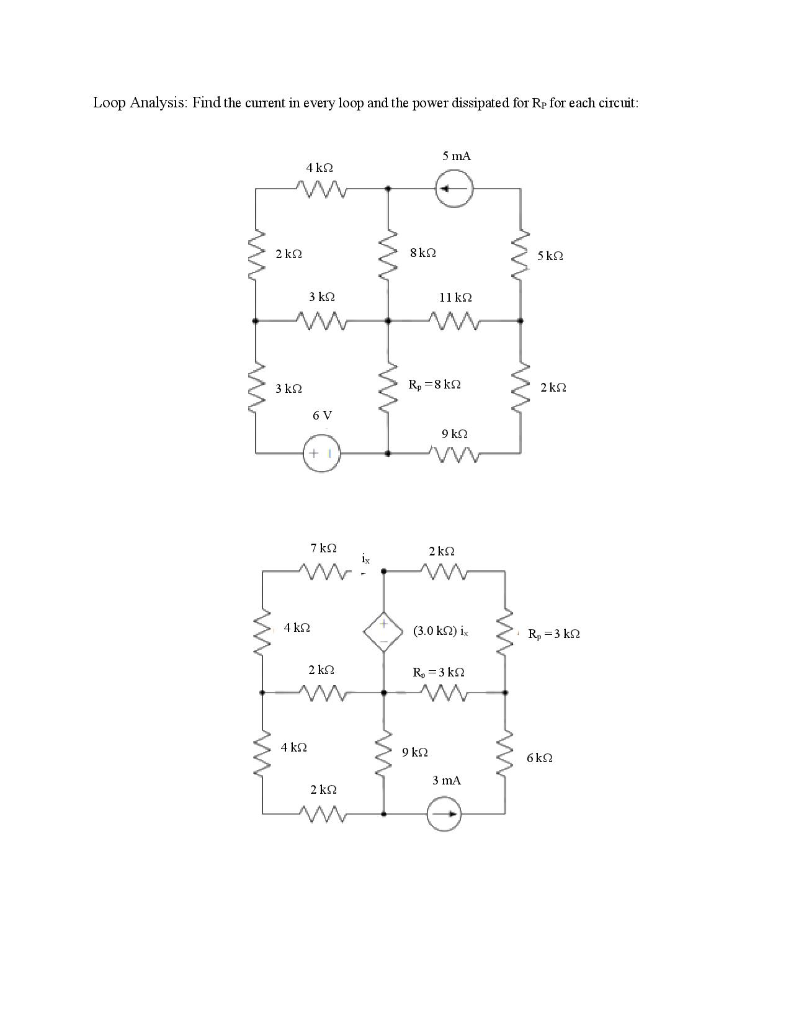 Solved Loop Analysis: Find the current in every loop and the | Chegg.com