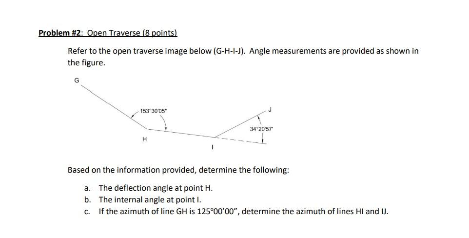 Solved Problem #2: Open Traverse (8 points) Refer to the | Chegg.com