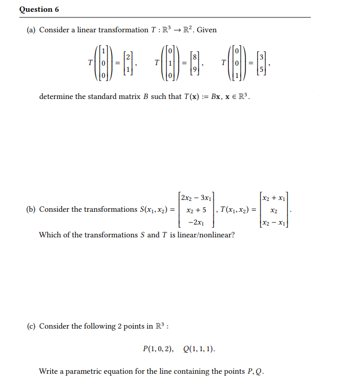 Solved (a) Consider a linear transformation T:R3→R2. Given | Chegg.com