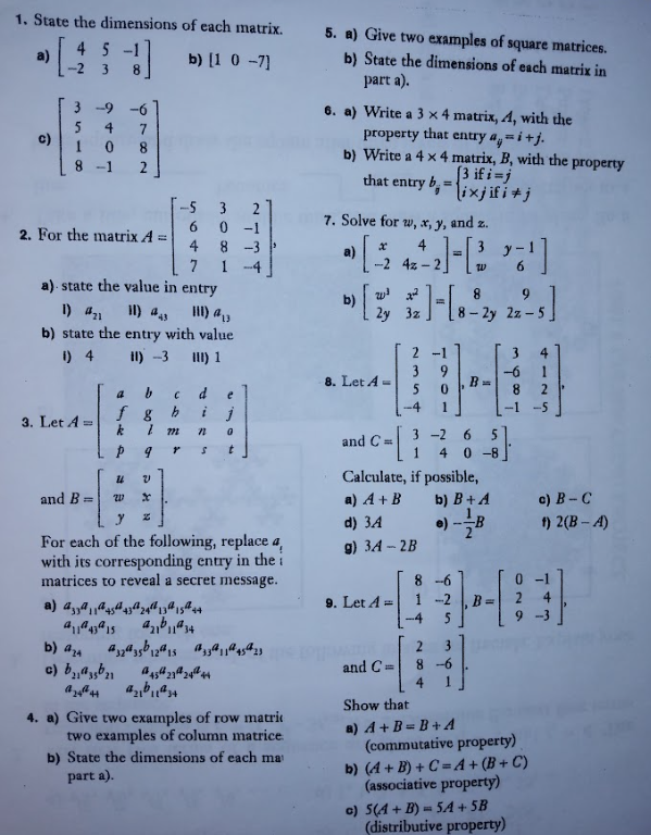 Solved 1. State the dimensions of each matrix. a) [4−253−18] | Chegg.com