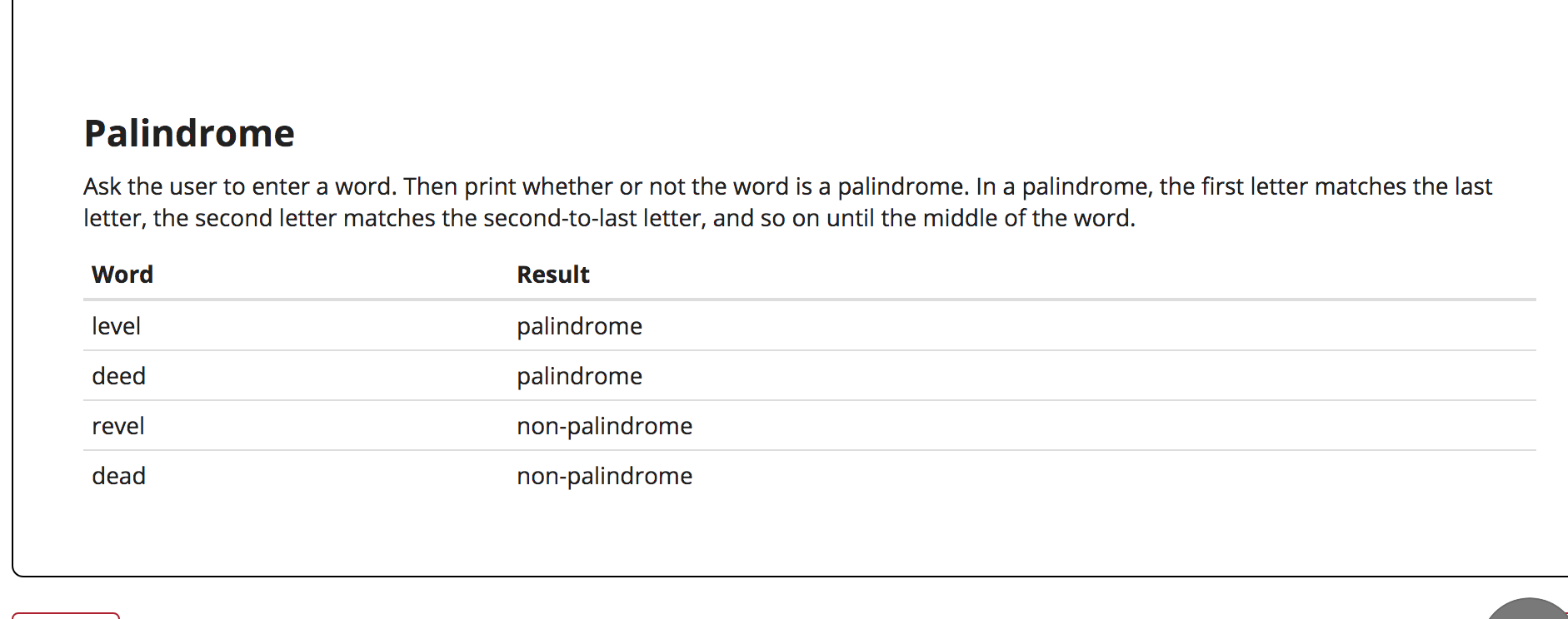Solved Palindrome Ask the user to enter a word. Then print | Chegg.com