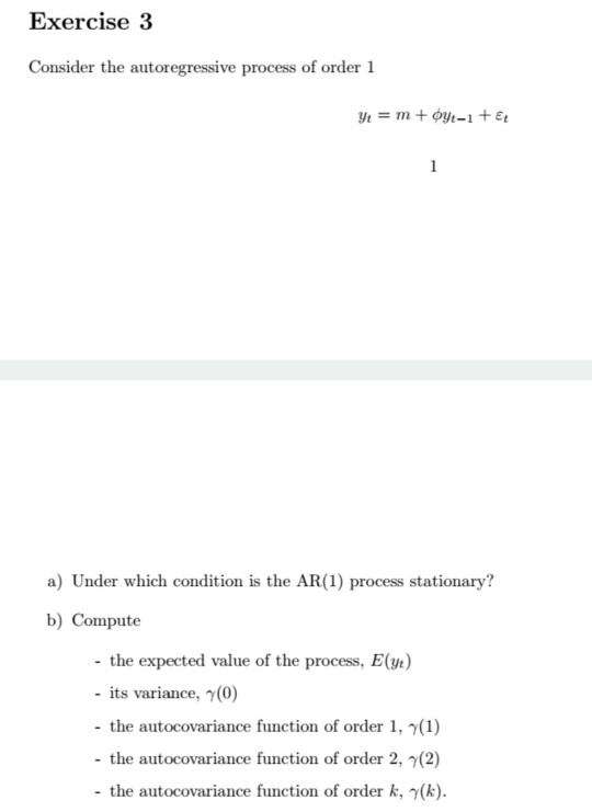 Solved Exercise 3 Consider The Autoregressive Process Of
