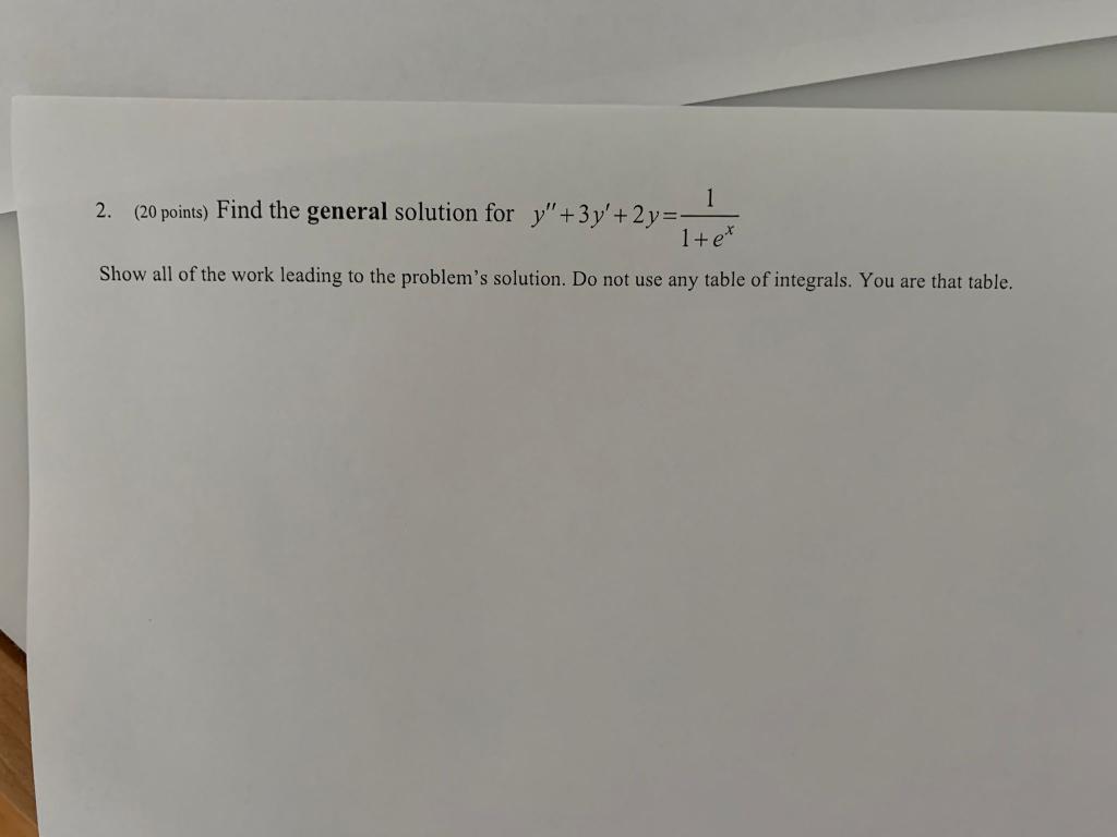 Solved 2. (20 points) Find the general solution for y"+3y' | Chegg.com