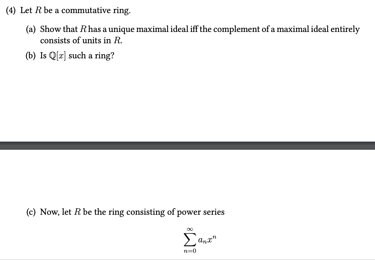 Solved (4) Let R be a commutative ring. (a) Show that R has | Chegg.com