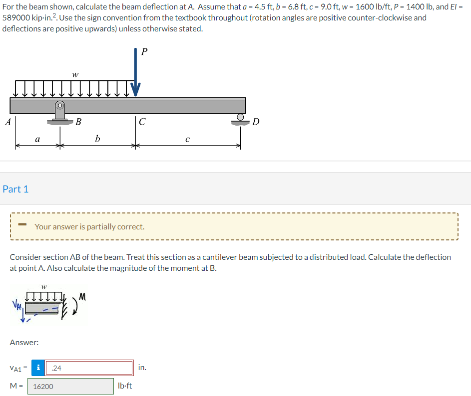 Solved For the beam shown, calculate the beam deflection at | Chegg.com